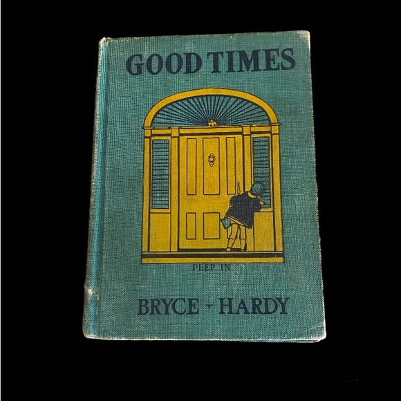Other | Antique Vintage 1927 Book Good Times Bryce Childrens Reader ...